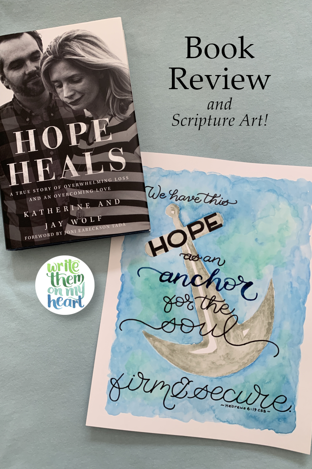 Mini Bible Study About Hope - Write Them On My Heart